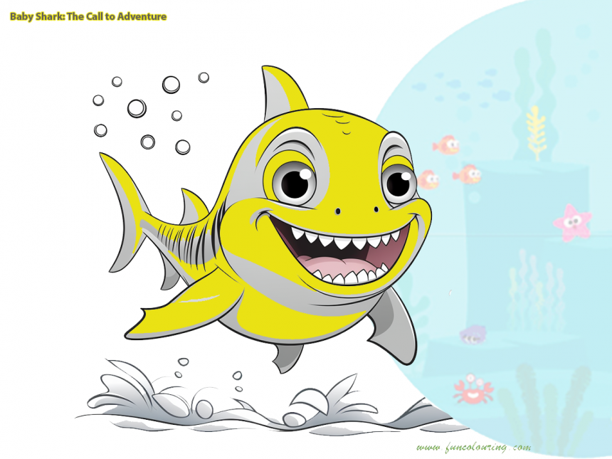 Baby Shark: The Call to Adventure